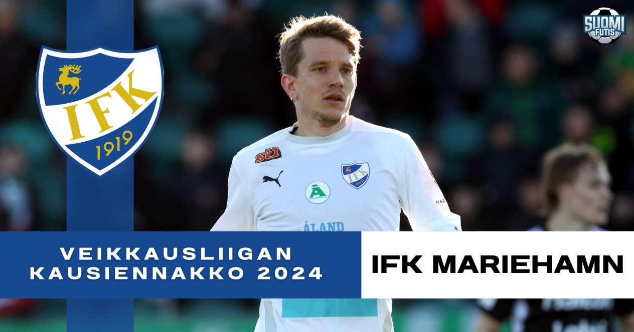Veikkausliigaennakko 2024 | IFK Mariehamn - pelaajat, arvio